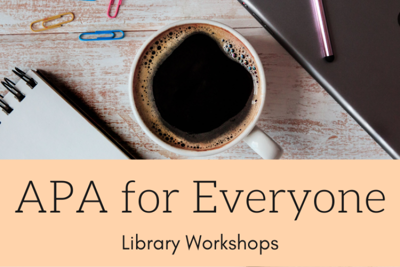 APA for Everyone: Library Workshops for Faculty and Staff | St ...